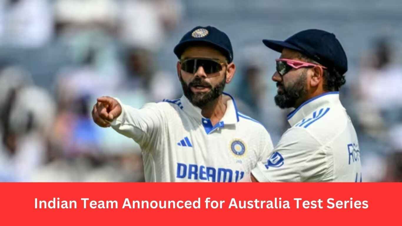 BCCI Announces Indian Cricket Teams